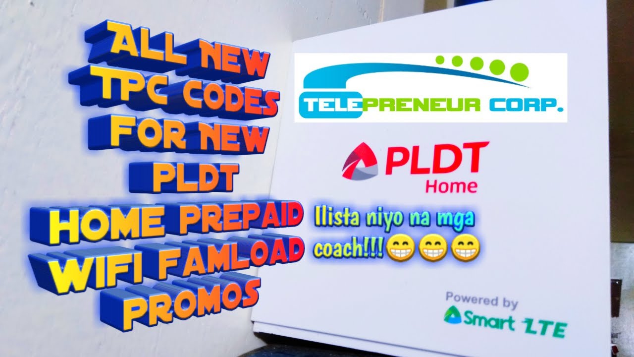 ALL NEW TPC CODES FOR THE UPDATED FAMLOAD PROMOS OF PLDT HOME PREPAID ...