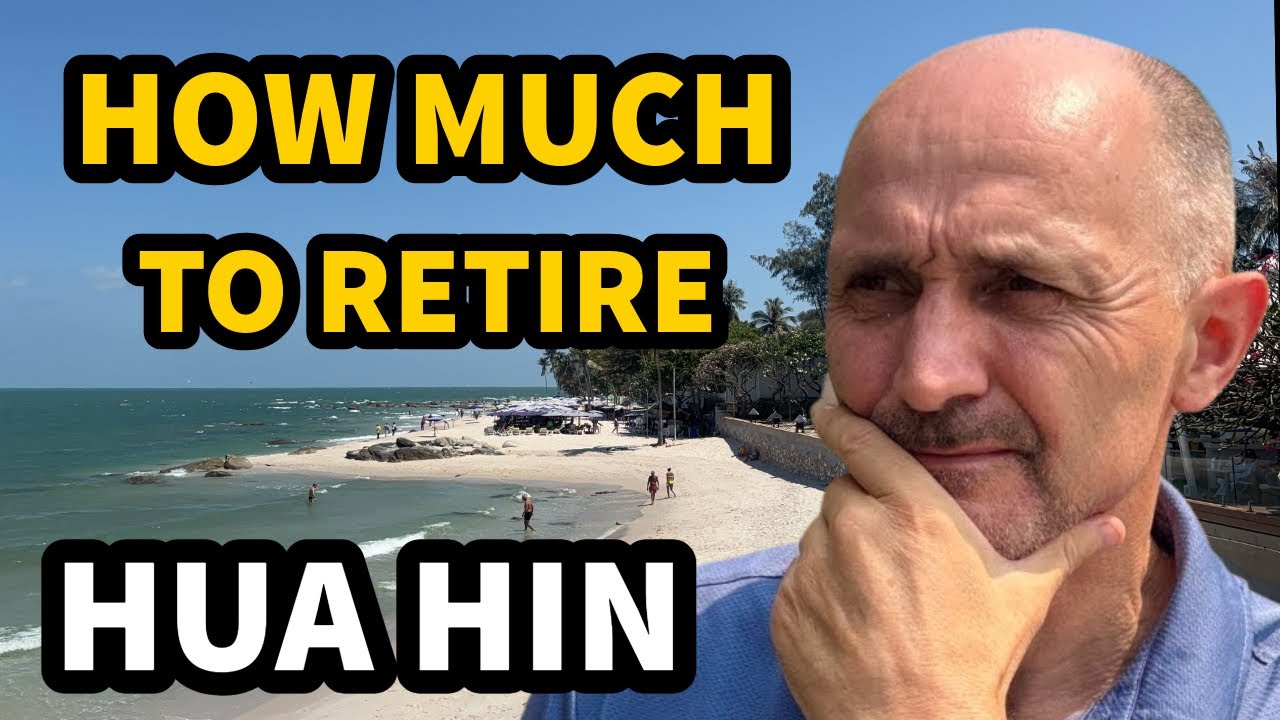 What It REALLY Costs to Retire in Hua Hin (2026 Breakdown) - YouTube