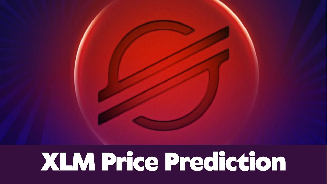 XLM Price Prediction 2023 / XLM News Today / XLM Technical Analysis ...