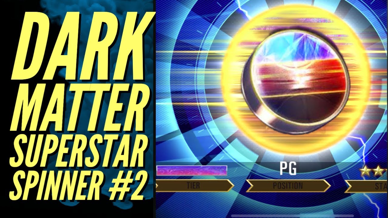 NBA 2K Mobile Dark Matter Superstar Spinner Pack Opening - EPIC PULL ...