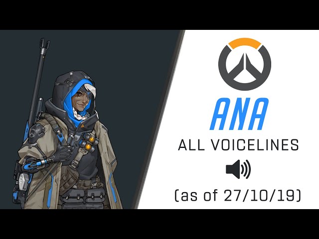 Ana Overwatch Quotes