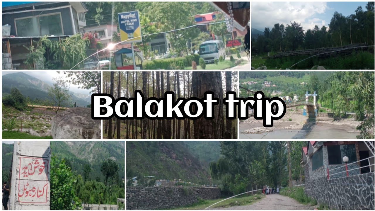 Balakot City | Naran Kaghan Road | Awesome Views | Latest Balakot City ...