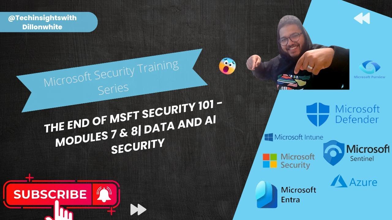 MSFT Sec 101 | Modules 7 and 8 | Data Sec & AI Sec - YouTube