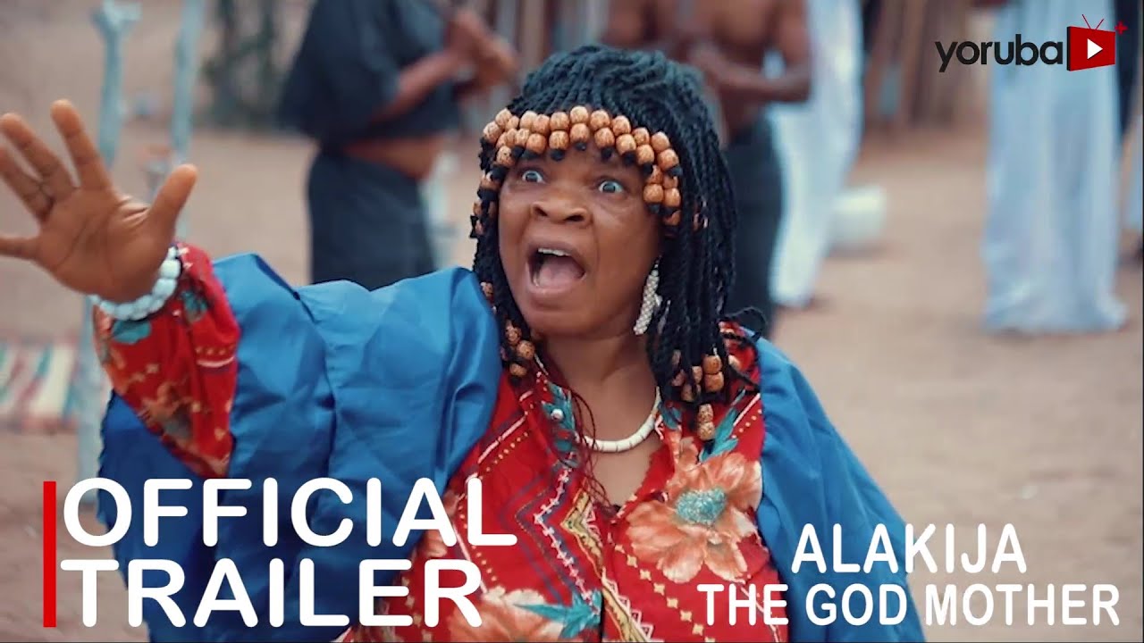 Alakija The God Mother Yoruba Movie 2023 | Official Trailer | Now ...