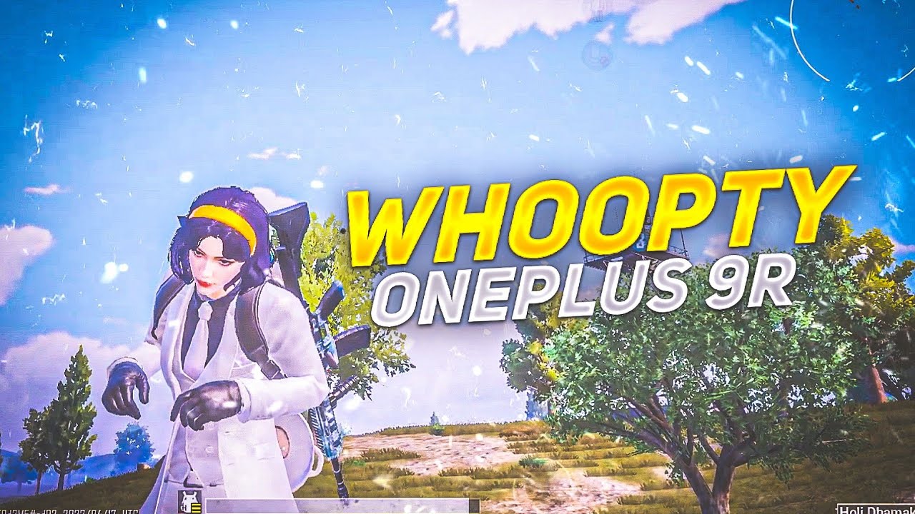WHOOPTY ⚡🚀OnePlus 9R 60 FPSBGMIMontageOnePlus,9R,9,8T,7T,7,6T,8,N105G ...