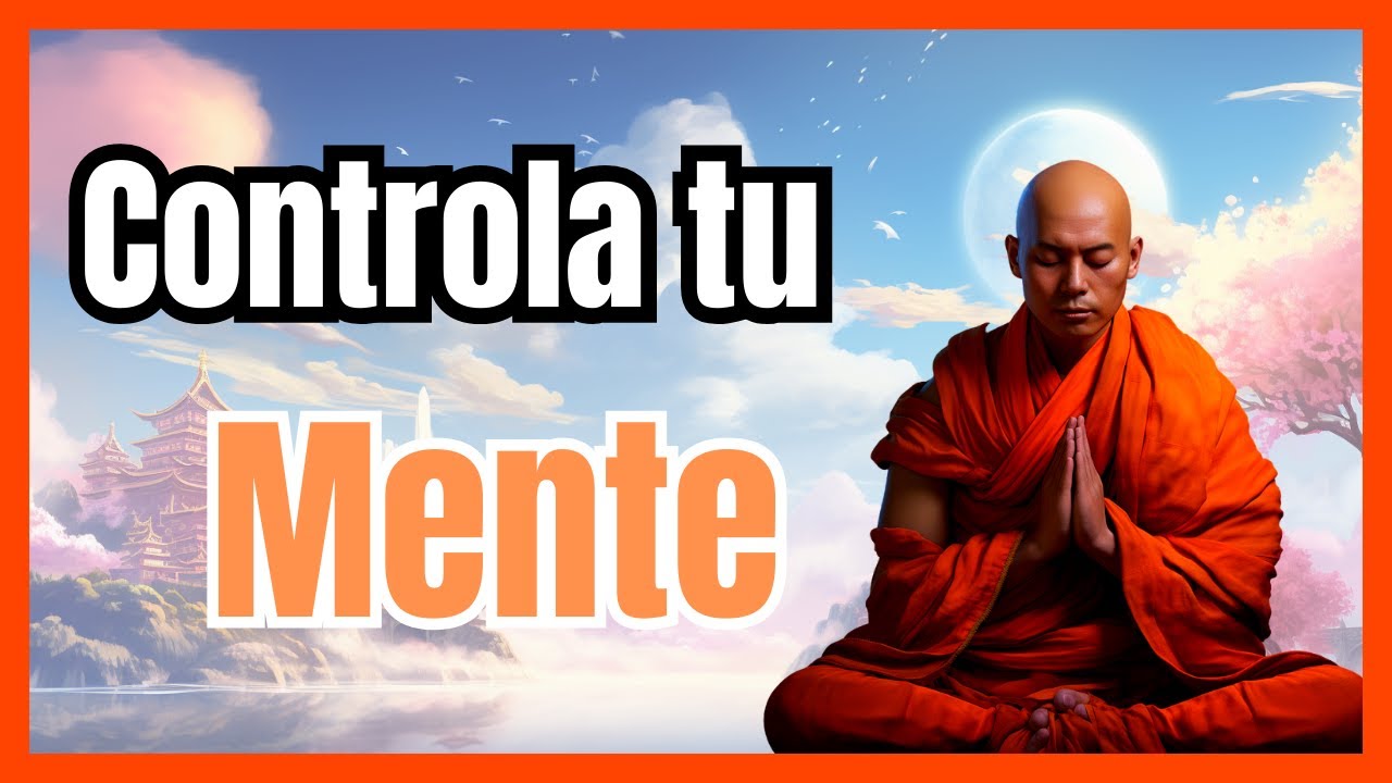 🤯 ¿Cómo controlar la mente? - Lecciones de Control Mental y Atención ...