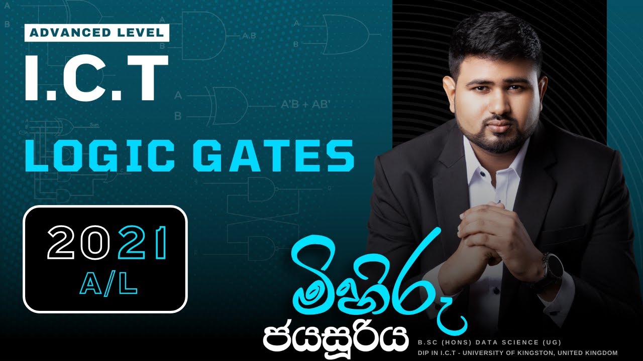 Logic Gates | 2021 A/L | Mihiru Lakitha - YouTube