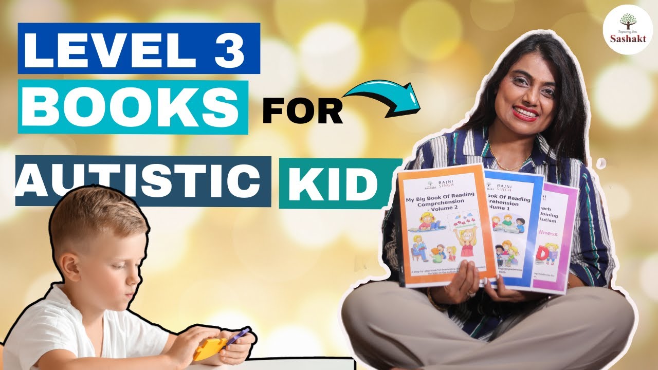 Level 3 Books For Autistic Kid | Autism Book You Need | Amazing ...