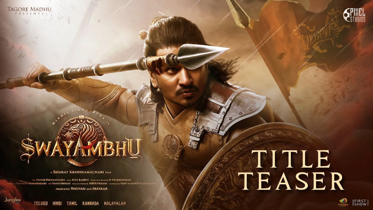 SWAYAMBHU TITLE TEASER | Nikhil Siddhartha | Samyukta | Ravi Basrur ...