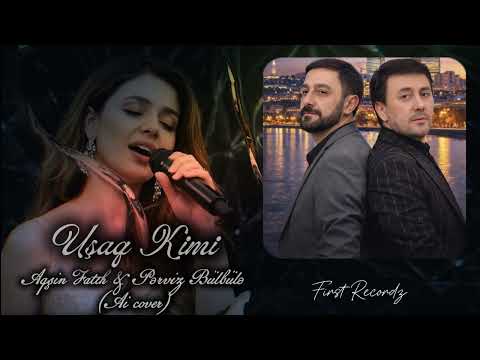 Aqşin Fateh & Pərviz Bülbülə - Uşaq kimi (Aİ COVER) NEW 2026 (OFFICIAL AUDIO)