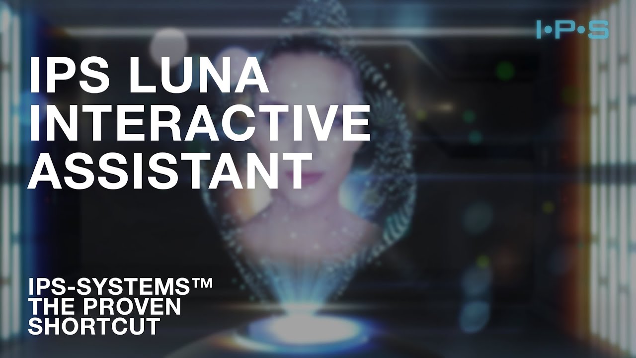 IPS®LUNA - Interactive Assistant - YouTube