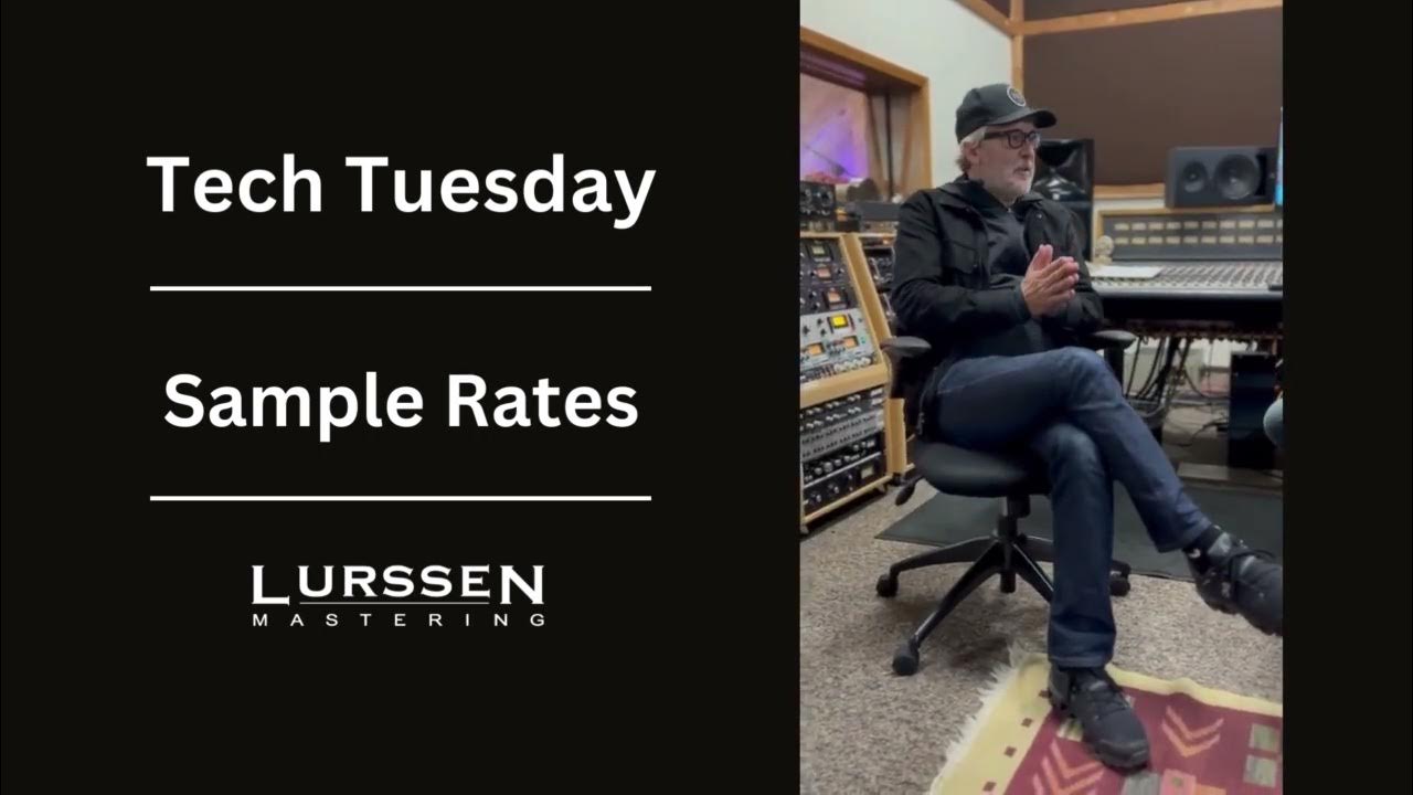 Choosing A Sample Rate | Tech Tuesday - YouTube