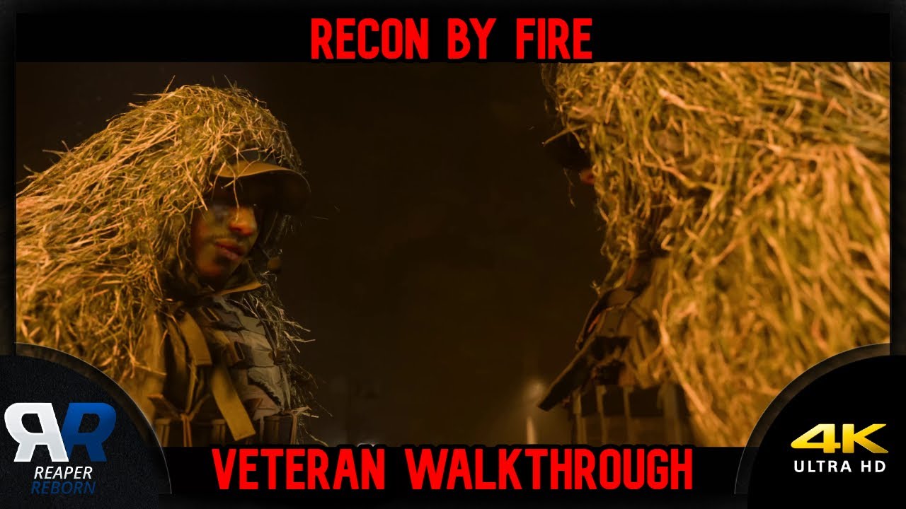 Veteran Walkthrough [4K] : Recon By Fire | Call of Duty Modern Warfare ...