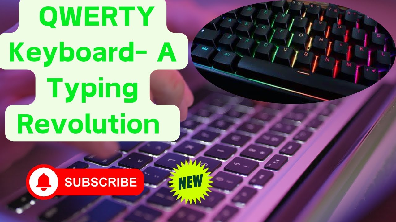 QWERTY Keyboard: The Typing Revolution Explained! - YouTube