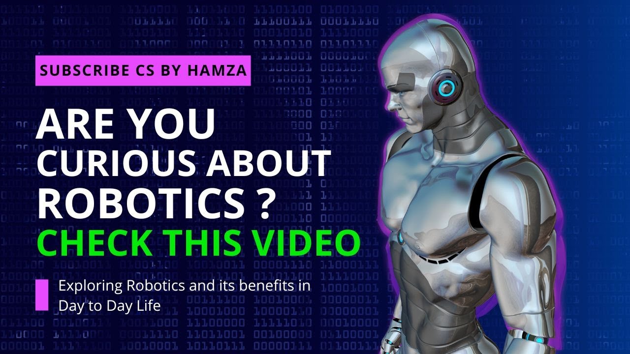 Robotics (Part 2) | Lecture # 2 | O Level Computer Science | CS By ...