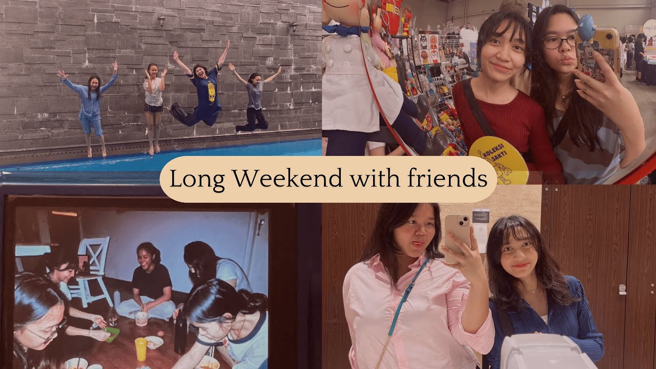 Long weekend with friends ️ - YouTube