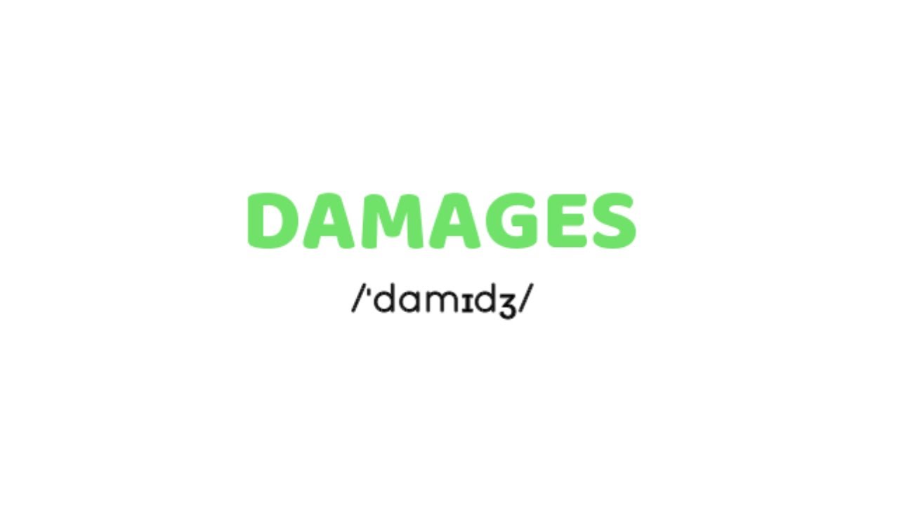 What is Damages? Meaning, Definition, Explanation - YouTube