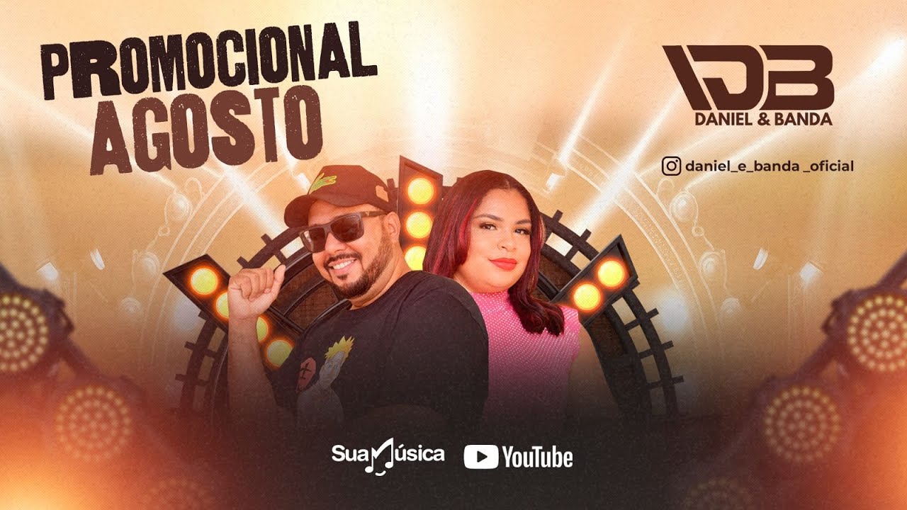 DANIEL & BANDA - AGOSTO 2023 - YouTube