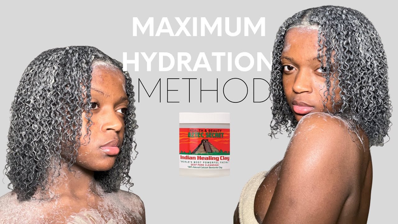HOW TO: Maximum Hydration Method w/ Aztec Healing Bentonite Clay & Aloe Vera | Natural Hair WASH ...