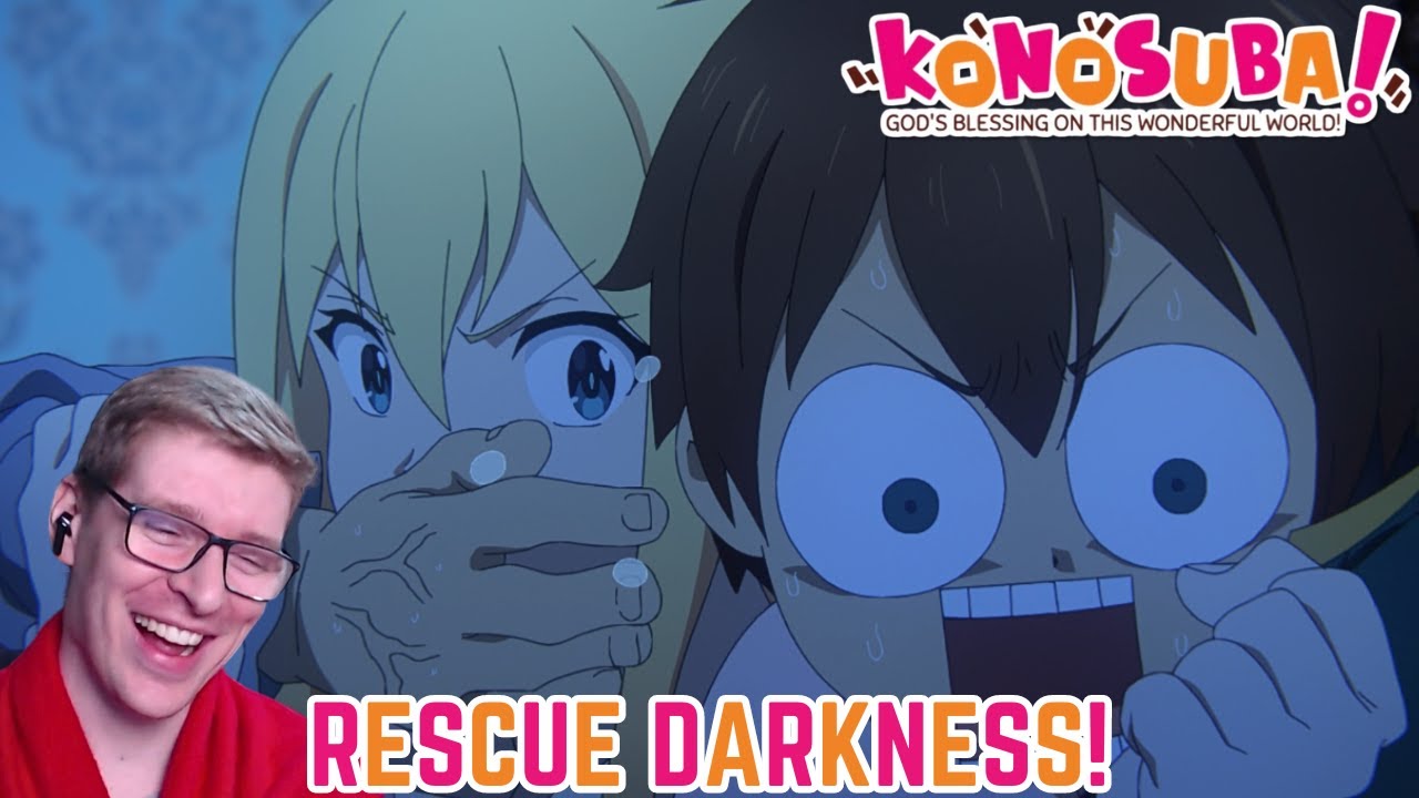 Konosuba Season 3 Episode 9 Reaction | KAZUMA TRIES TO SAVE DARKNESS ...