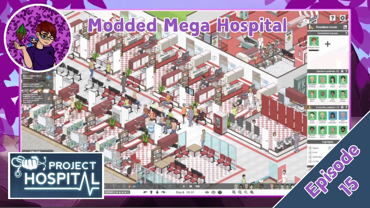 Project Hospital - Modded Mega Hospital Playthrough Episode 15 (YT Exclusive) - YouTube