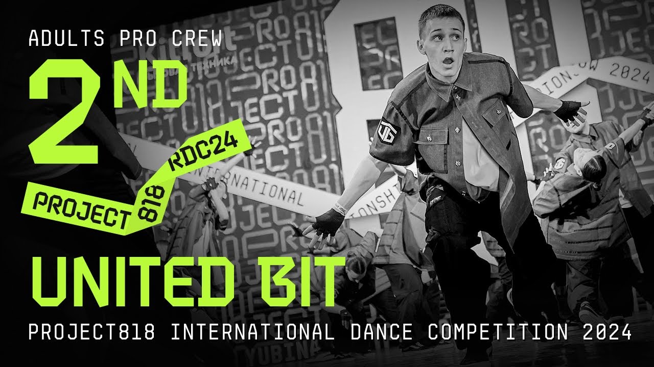UNITED BIT, 2ND PLACE ★ RDC24 Project818 International Dance ...