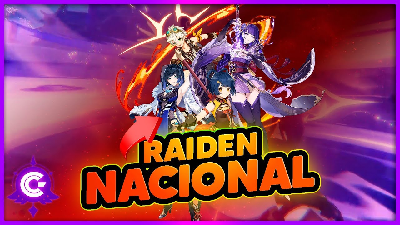 ⚡🔥RAIDEN NACIONAL - Guia y ROTACION PERFECTA - Genshin Impact - YouTube