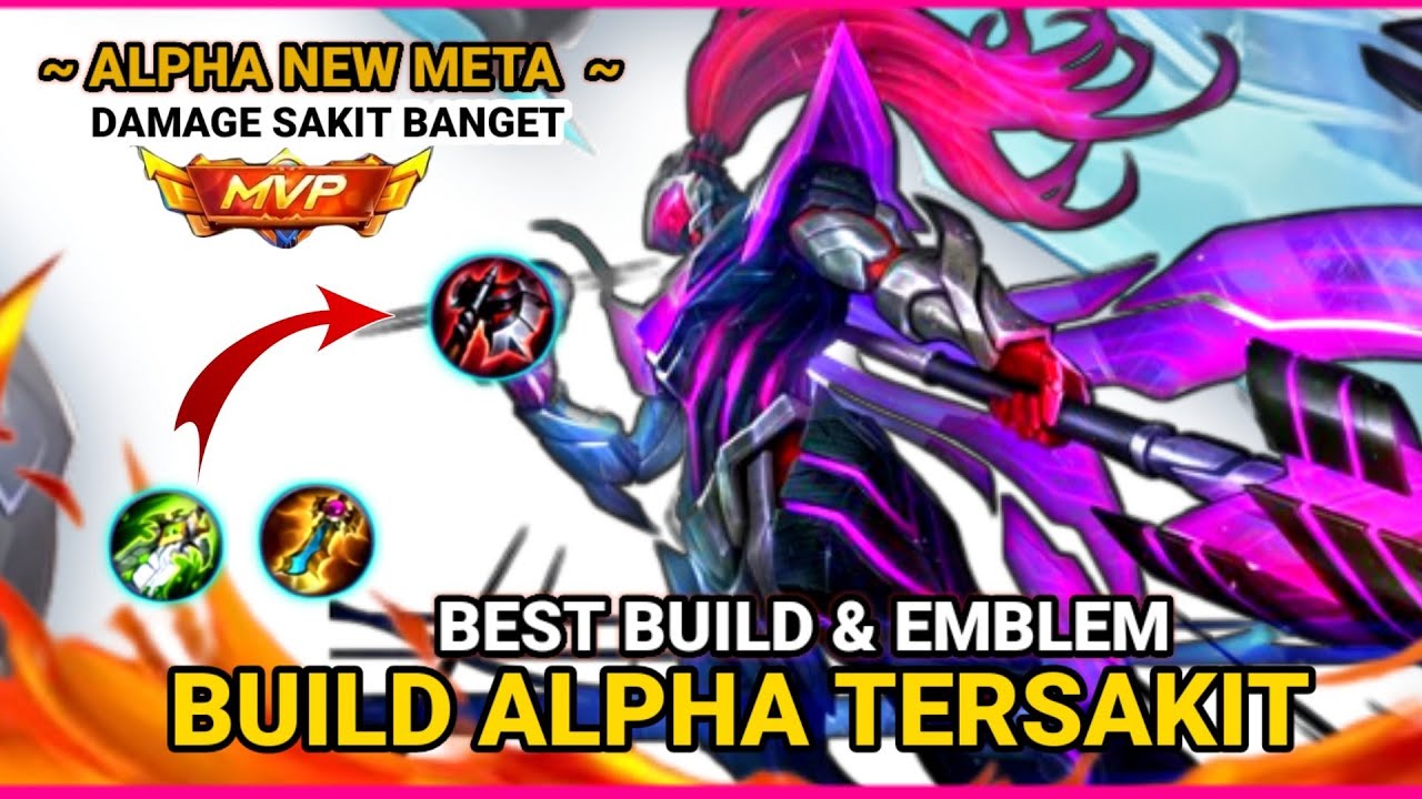 ITEM BUILD ALPHA TERSAKIT 2023 TERBARU, ALHPA GAMEPLAY TOP GLOBAL MLBB ...