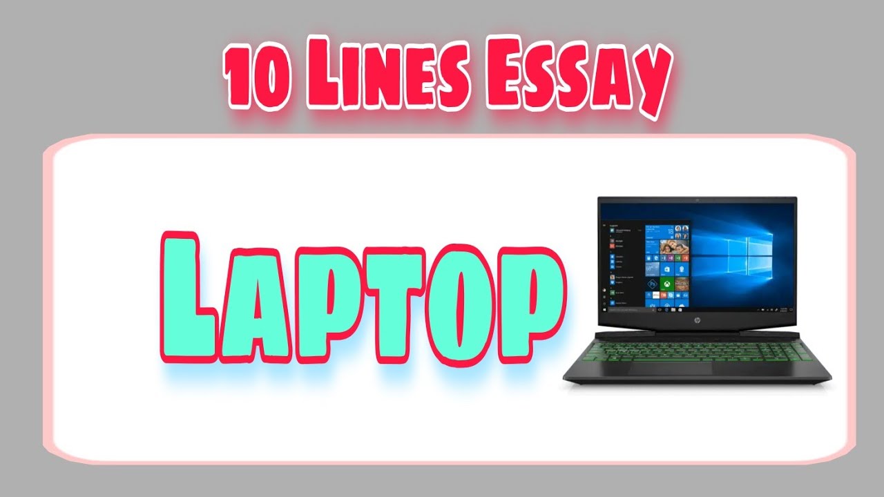10 Lines Essay on Laptop || English Essay on Laptop 💻 || Write Easy ...