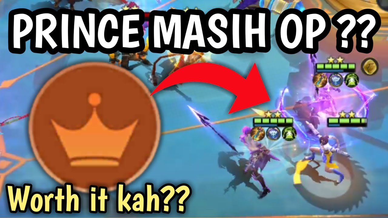 KABAR META PRINCE DI PATCH TERBARU !! MAGIC CHESS - YouTube