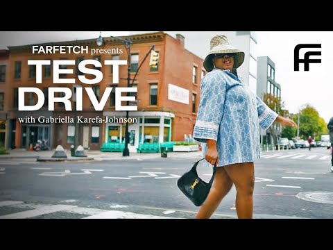 Gabriella Karefa-Johnson Tries Out Gucci's Finishing Touches in New York | Test Drive | Farfetch