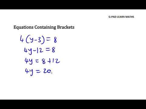 Lesson 5: Equations containing brackets - YouTube