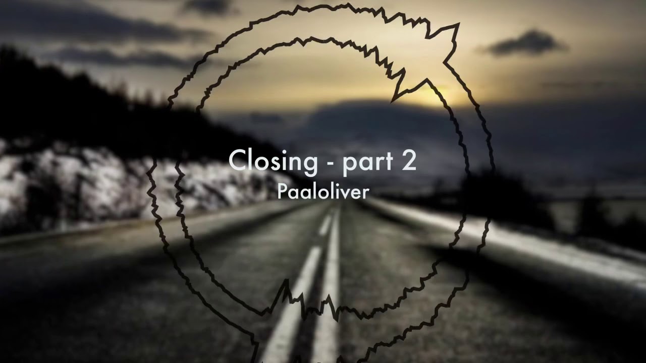 Closing - part 2 - YouTube