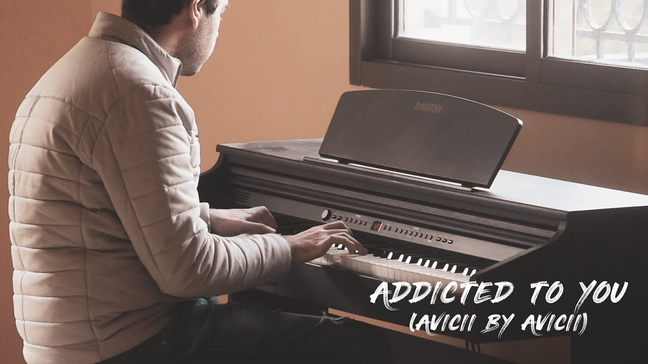 Addicted To You (Avicii by Avicii) - Piano Cover - YouTube