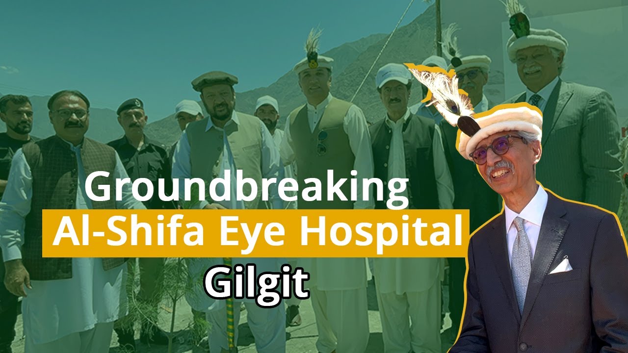 Groundbreaking of 1st Eye Hospital of Gilgit-Baltistan | Mr. Nasruddin Rupani | RDI World - YouTube