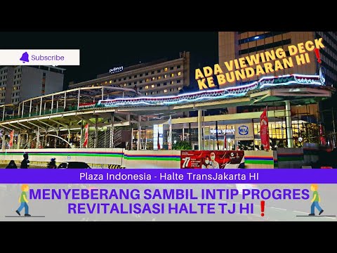 WALKING TOUR ️ AROUND PLAZA INDONESIA TO HALTE TRANS JAKARTA BUNDARAN ...