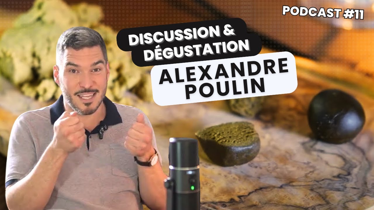 Podcast #11: Alexandre Poulin de Gayonica spécialiste en Hashish et Edible - YouTube