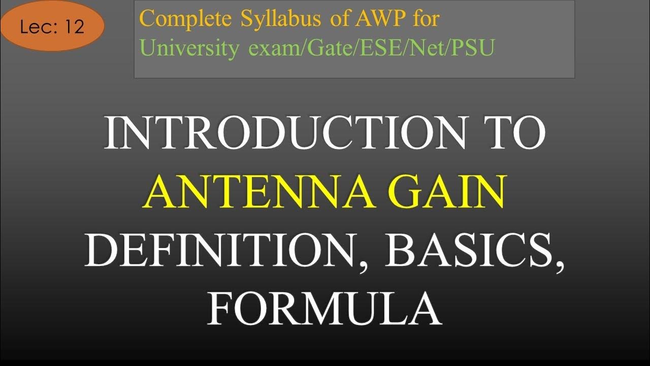 Antenna Gain Or Directive Gain Definition Formula And Basics antenna-gain-or-directive-gain-definition-formula-and-basics