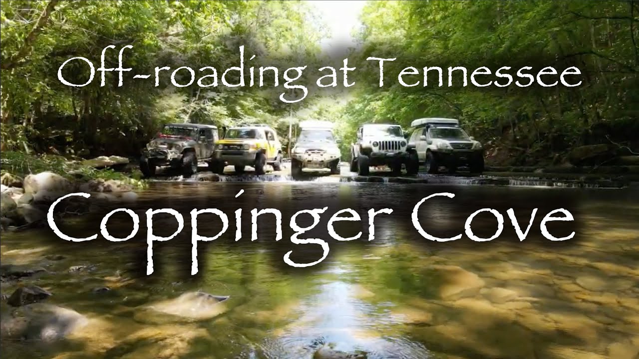 Off-roading Coppinger Cove, TN - YouTube