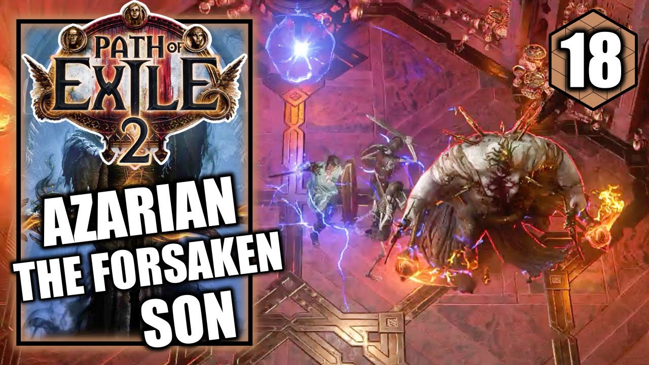 Path of Exile 2 - Azarian the Forsaken Son - Walkthrough Part 18 - YouTube