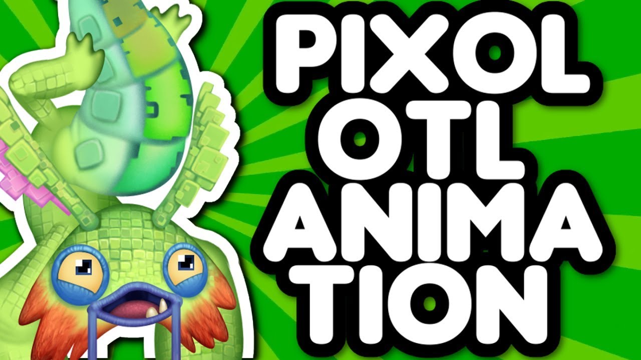 Pixolotl - Wublin Island (My Singing Monsters) - YouTube