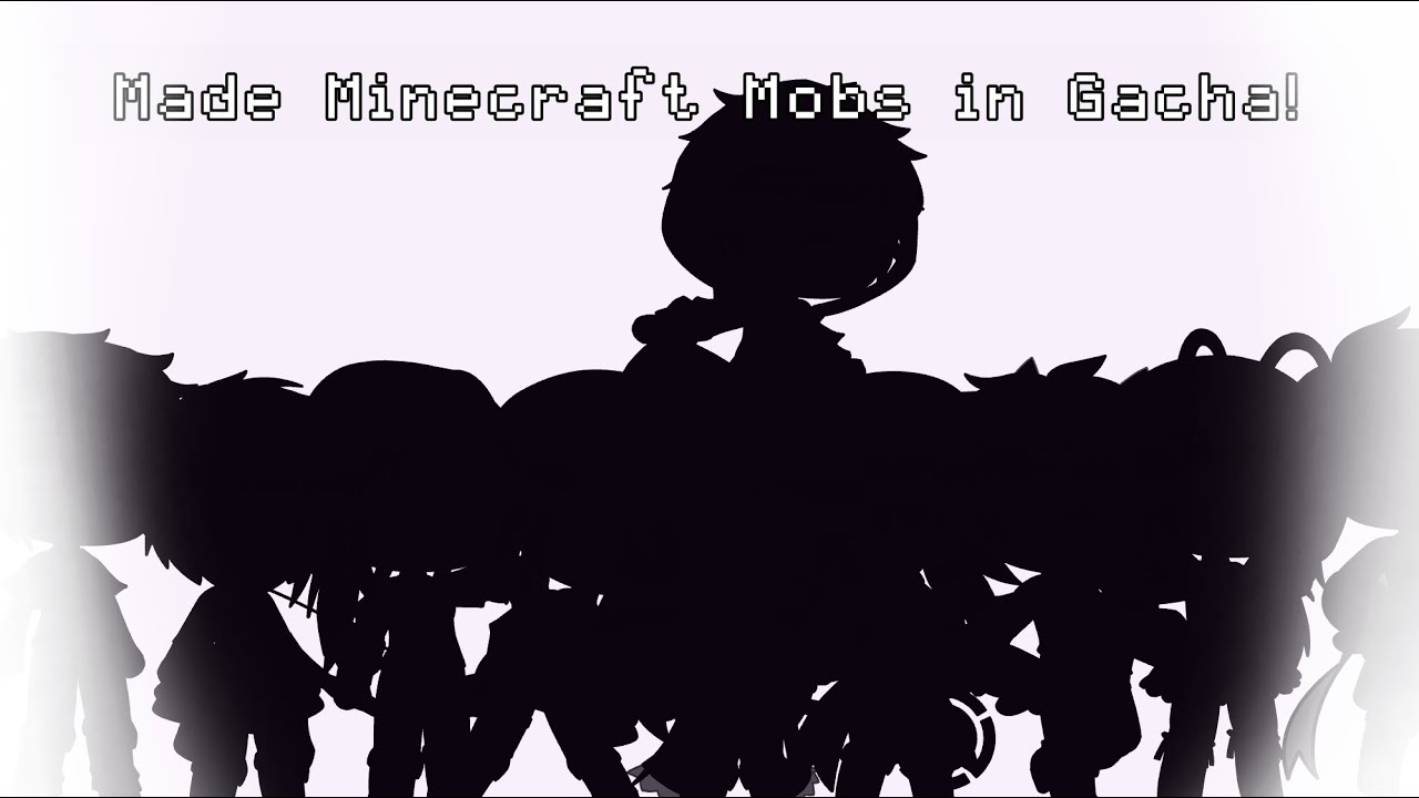 I made Minecraft mobs in Gacha Club! [Part #1] - YouTube
