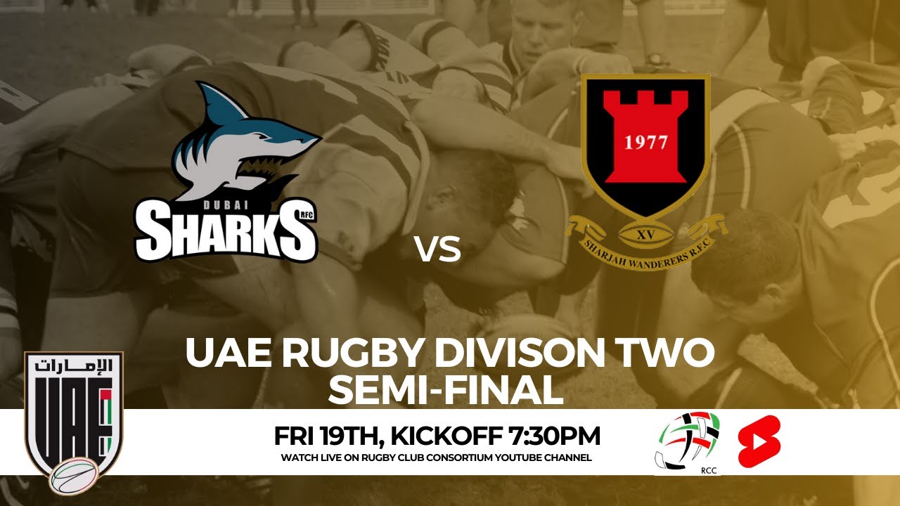 UAE Rugby Division Two | Dubai Sharks v Sharjah Wanderers - YouTube