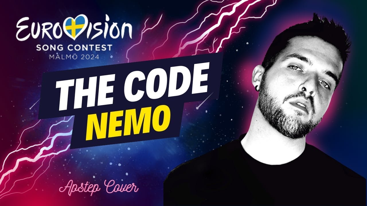 Eurovision 2024 Switzerland 🇨🇭 The Code - Nemo - Apstep Cover - YouTube