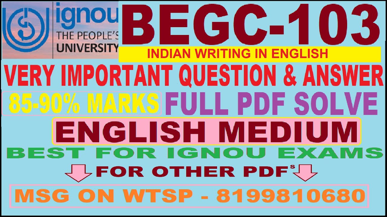 BEGC 103 IMPORTANT QUESTIONS JUNE 2025 EXAM | BEGC 103 INDIAN WRITING ...