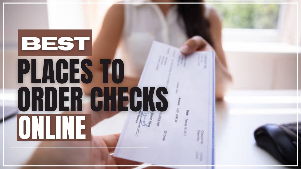 Best Places to Order Checks Online in 2023 (Safe!) - YouTube
