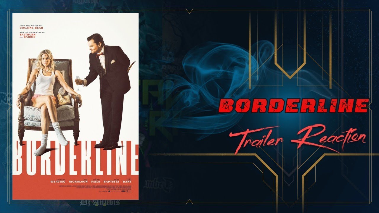 Borderline (2025) Trailer Reaction - YouTube