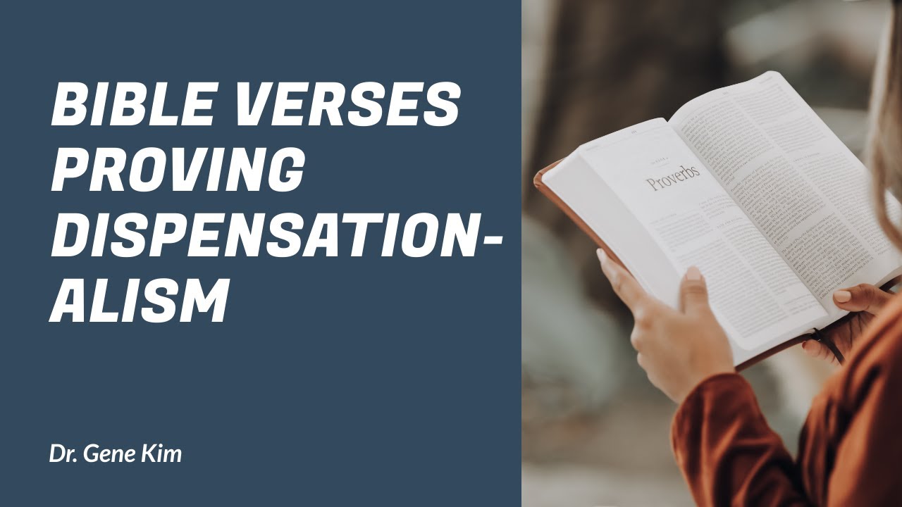 DISP 1: Bible Verses Proving Dispensationalism - YouTube