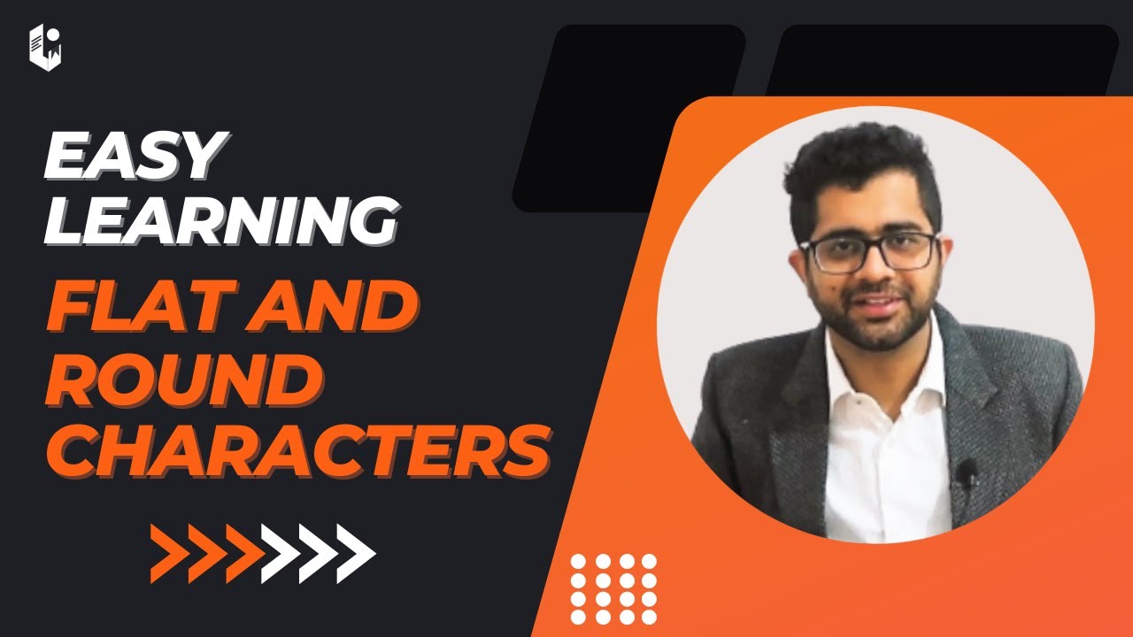 Flat and Round Characters in English Literature With Examples - YouTube