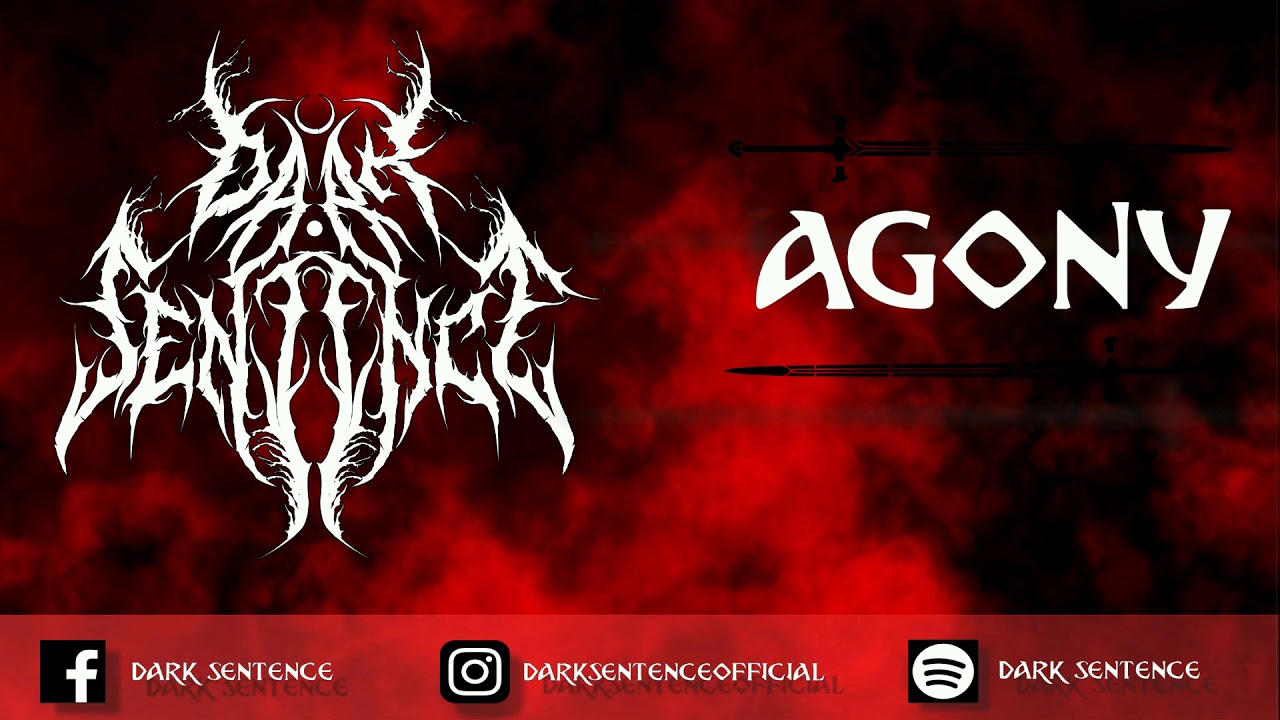 Dark Sentence - Agony (EP) - YouTube